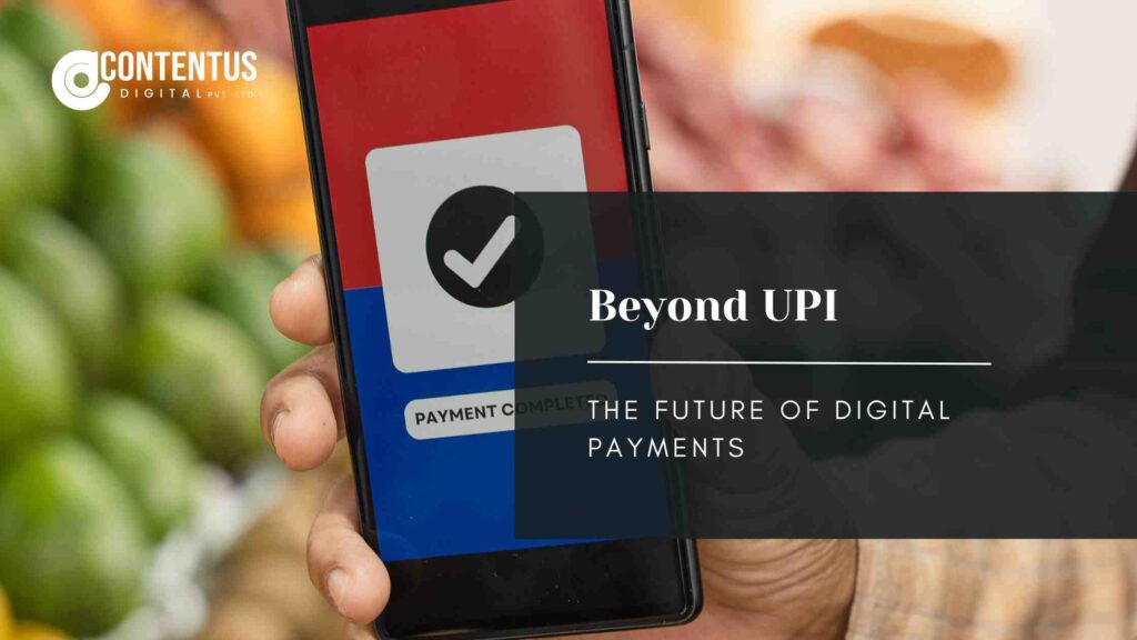 Beyond UPI: Sustainable Future of Digital Payments